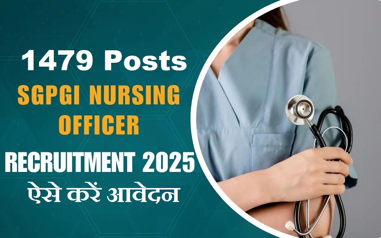 SGPGI Nursing Officer And Non Teaching Post Recruitment 2025 Jobs Vacancy