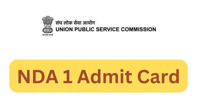 UPSC NDA I Admit Card 2025 - jobs vacancy