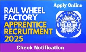 Railway Rail Wheel Factory RWF Apprentices 2025 Apply Online for 192 Post
