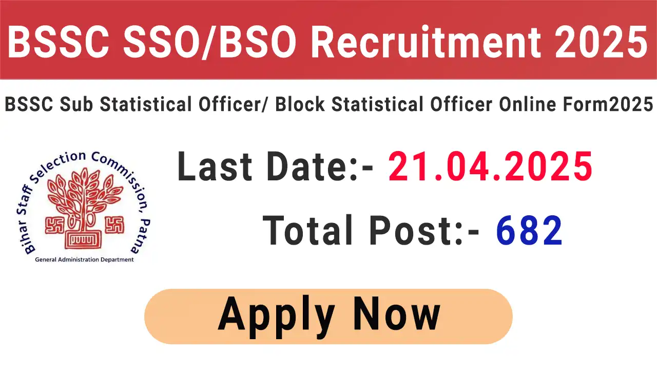 Bihar BSSC SSO/ BSO Recruitment 2025 - jobs vacancy