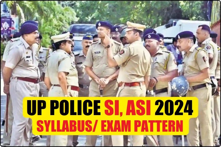 UP Police SI, ASI Syllabus / Exam Pattern 2025