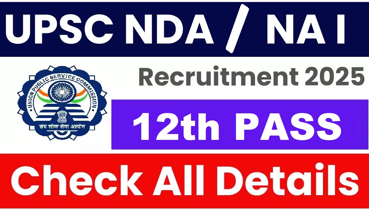 UPSC NDA & NA 1 Application Form 2026 Out For 394 Post