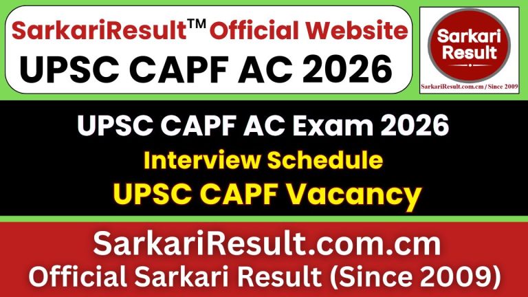 UPSC CAPF AC Interview Schedule 2026 Out