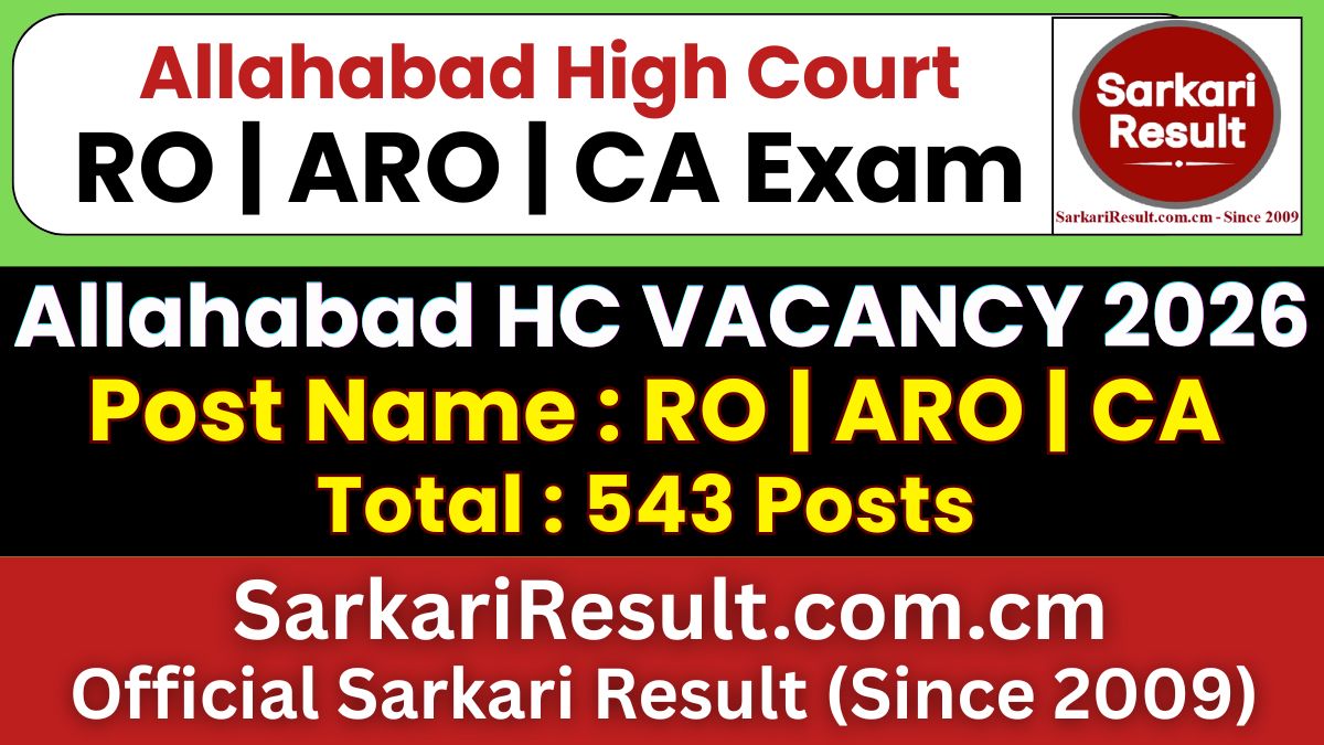 Allahabad High Court RO / ARO / CA Recruitment 2026 | Sarkari Result