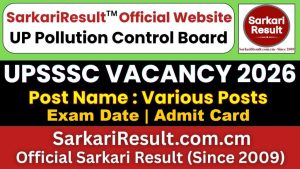 UPSSSC UP Pollution Control Board Various Post Exam Date 2026